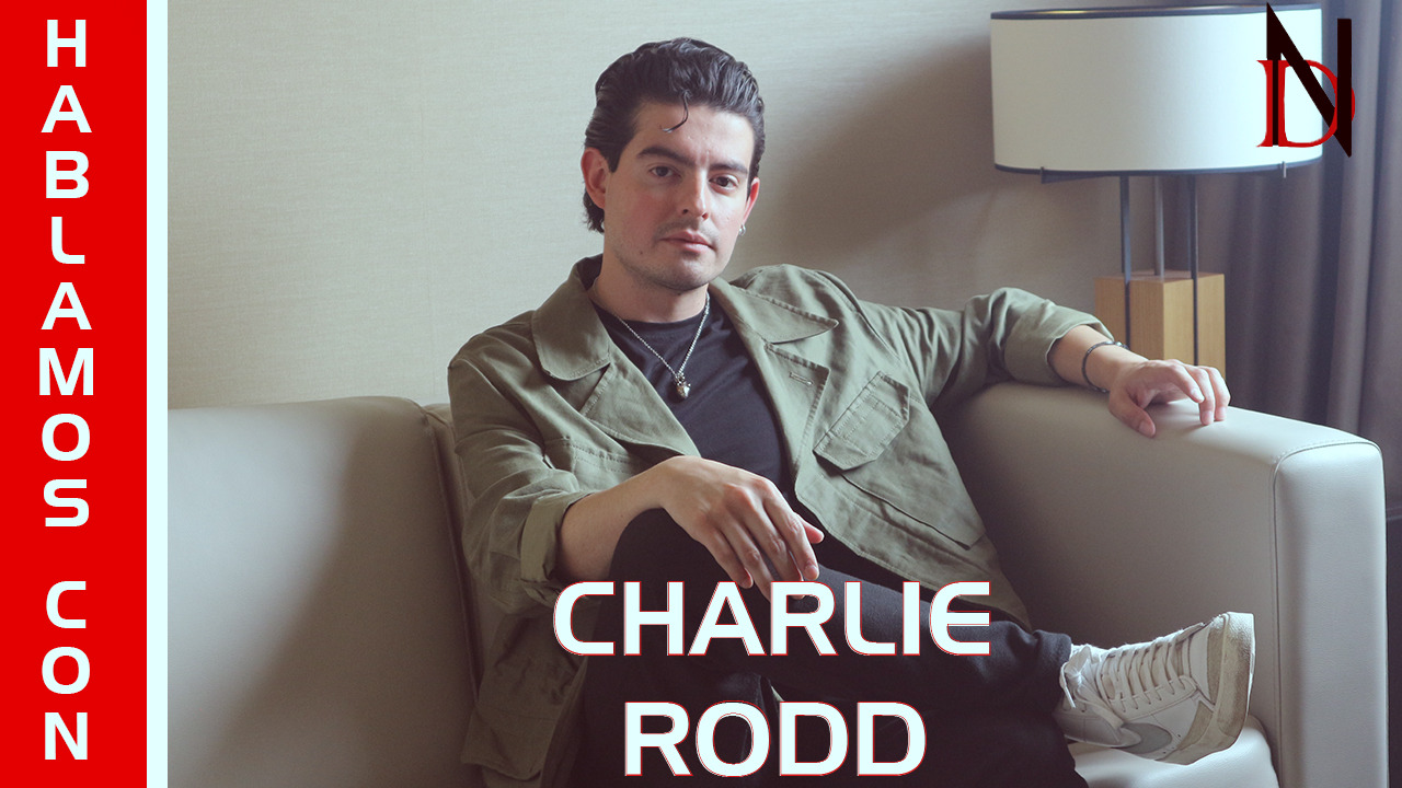 Entrevista | Charlie Rodd — Delirium Nostri