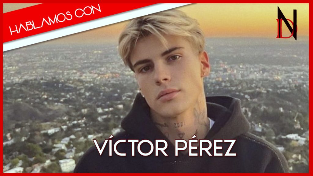 Entrevista | Víctor Pérez (VYPPER) — Delirium Nostri